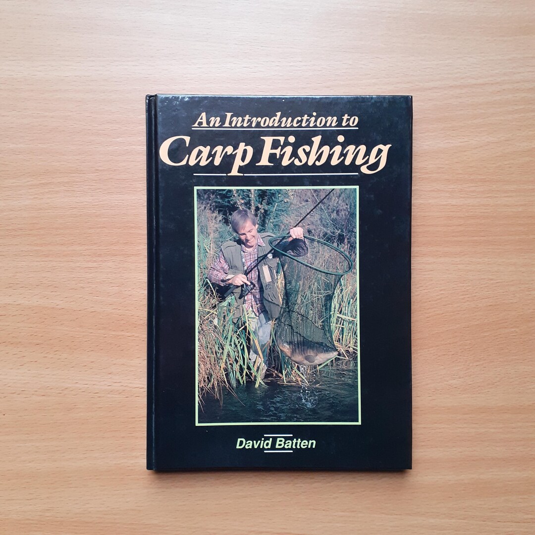 An Introduction to Carp Fishing by David Batten Vintage Hardback ...