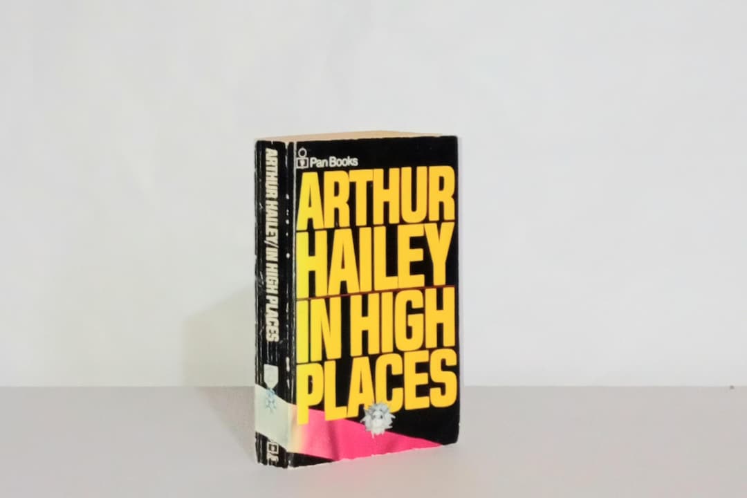 In High Places by Arthur Hailey Vintage Paperback Published by Pan ...