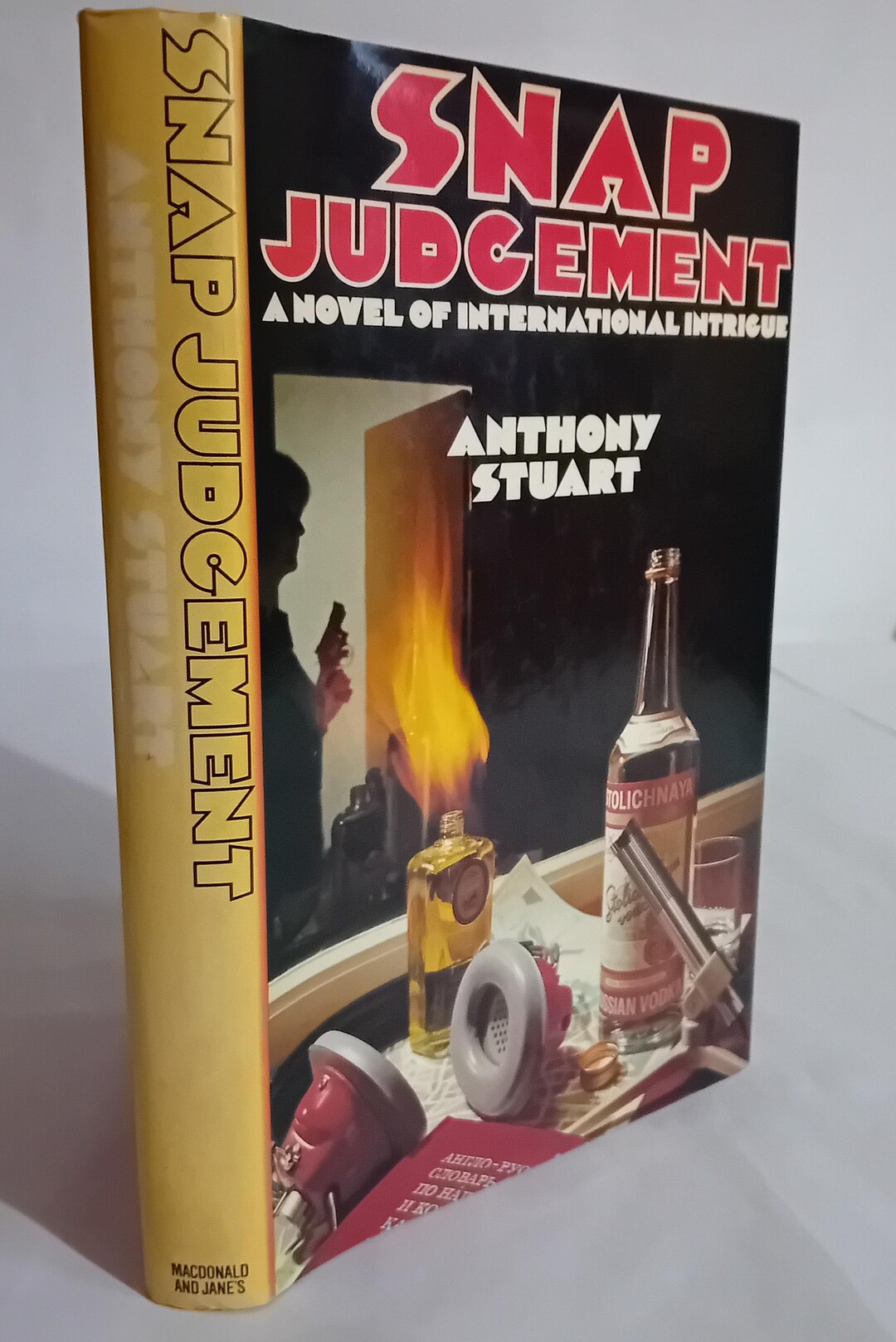 Snap Judgement by Anthony Stuart 1st Edition Vintage Hardcover Published by Macdonald and Jane's ...