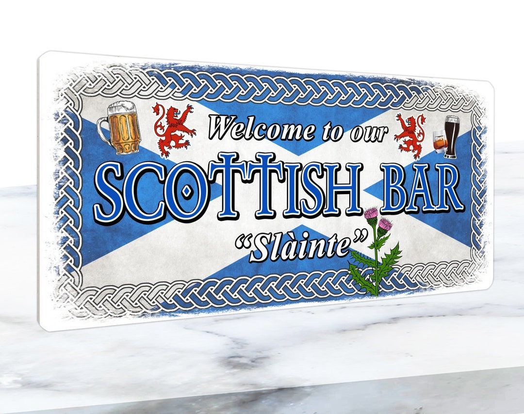 Welcome to Our Scottish Bar Scotland Saltire Man Cave Door Sign Plaque ...