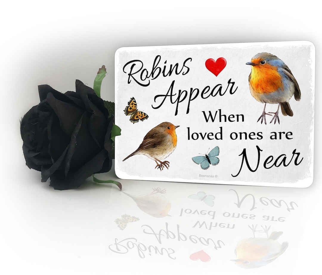 Robins Appear When Loved Ones Near Door Sign Wall Plaque - Etsy