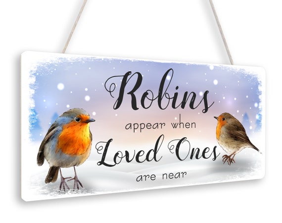 Robins Appear When Loved Ones Are Near Christmas Door Sign - Etsy UK
