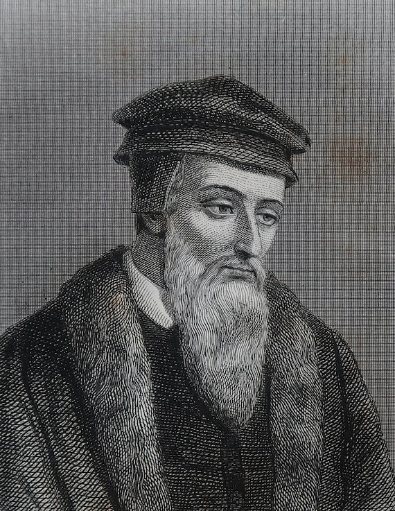Protestant Reformation John Calvin
