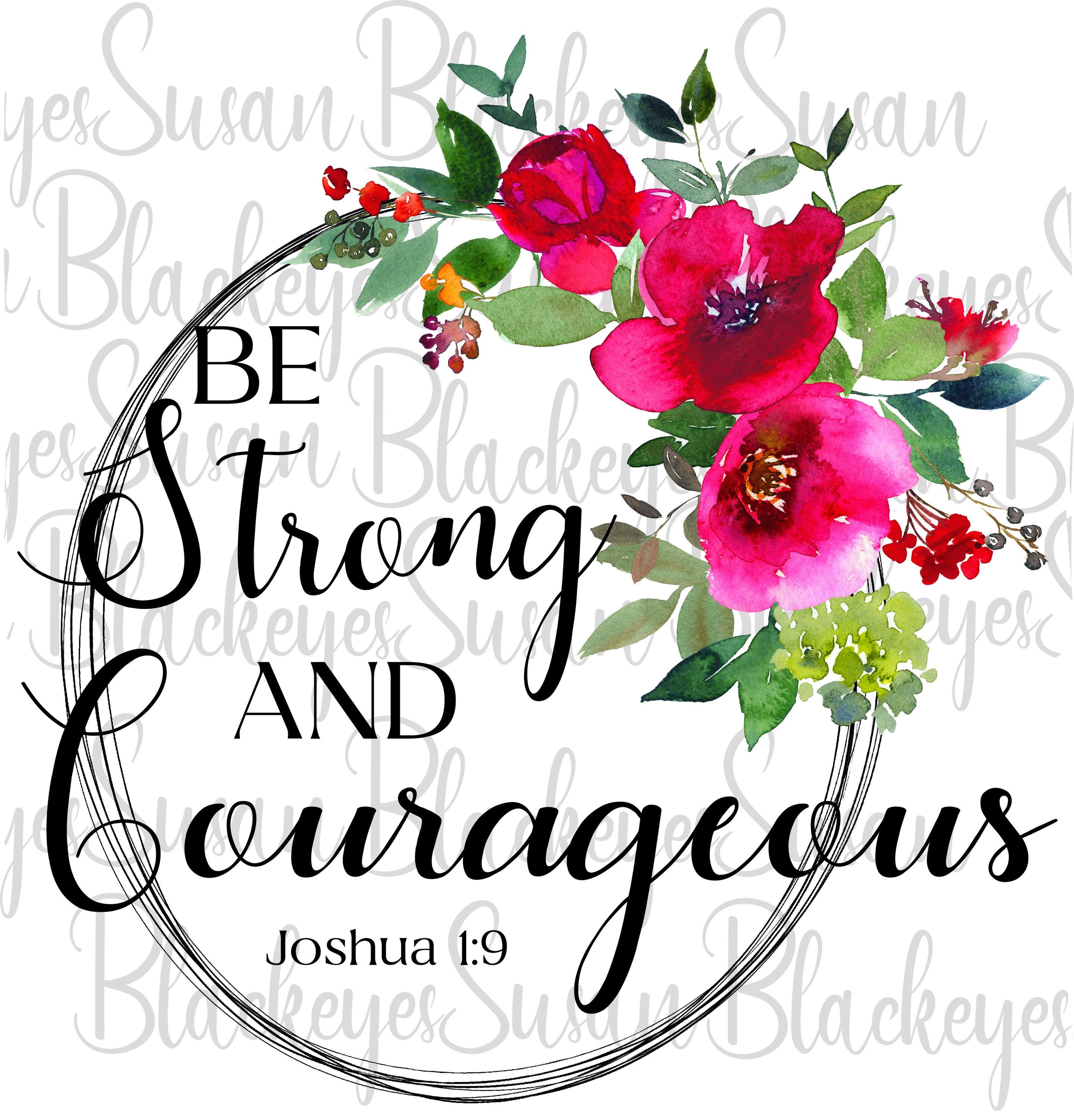 Be Strong and Courageous Christian Design Digital PNG - Etsy