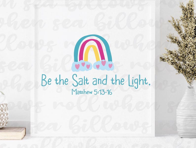 Be the Salt and Light PNG Digital Design Christian Design Digital - Etsy