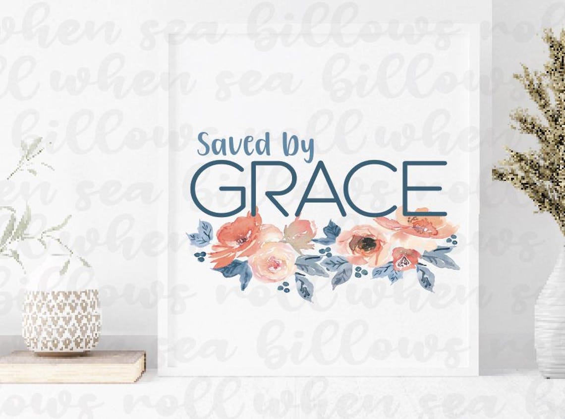Saved by Grace PNG Digital Design PNG - Etsy