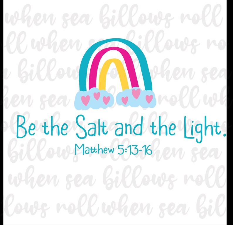 Be the Salt and Light PNG Digital Design Christian Design Digital - Etsy