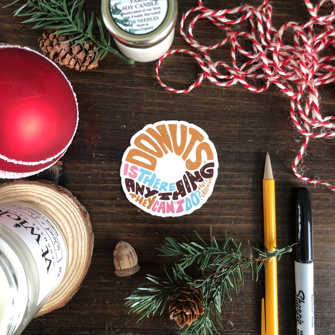Hand-lettered Donuts Sticker, Inspirational Sticker, Donut Lover ...
