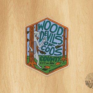 Hand-lettered Wood Devils of Coos County Sticker, New Hampshire Sticker ...