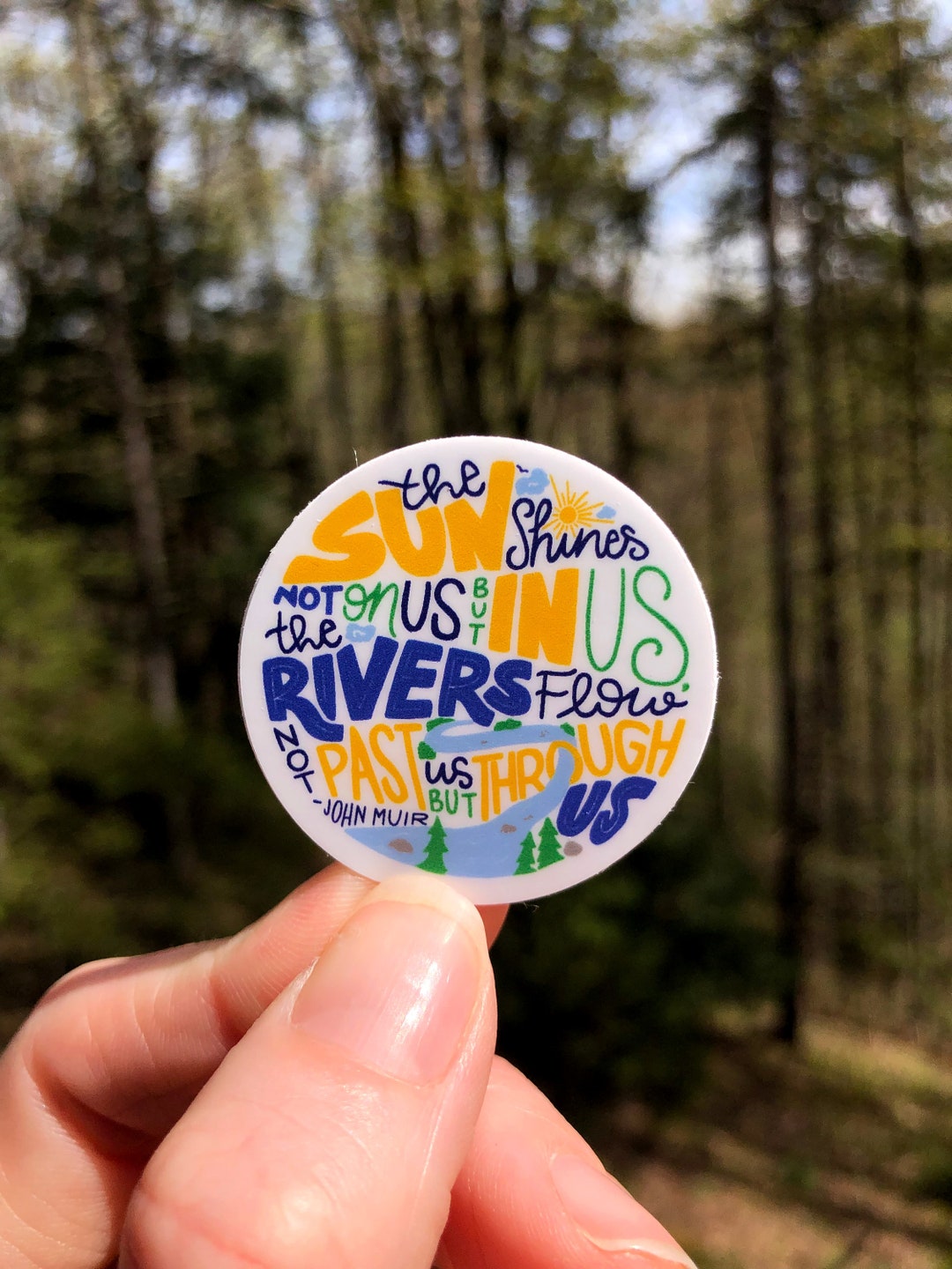 Hand-lettered Sun Shines in Us Sticker, Nature Lover Sticker, John Muir ...