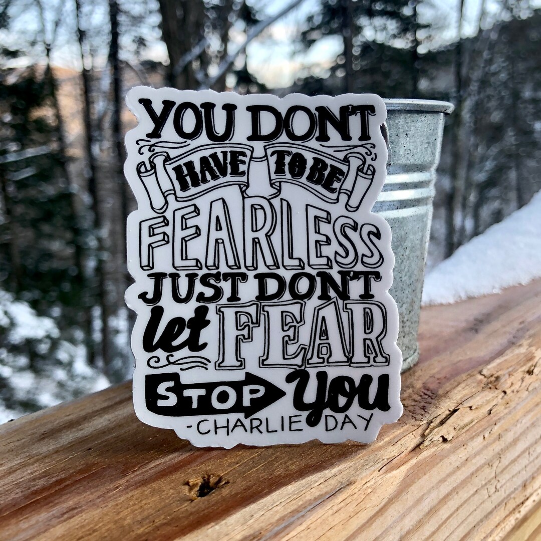 Hand-lettered Fearless Sticker, Inspirational Sticker, Be Fearless ...