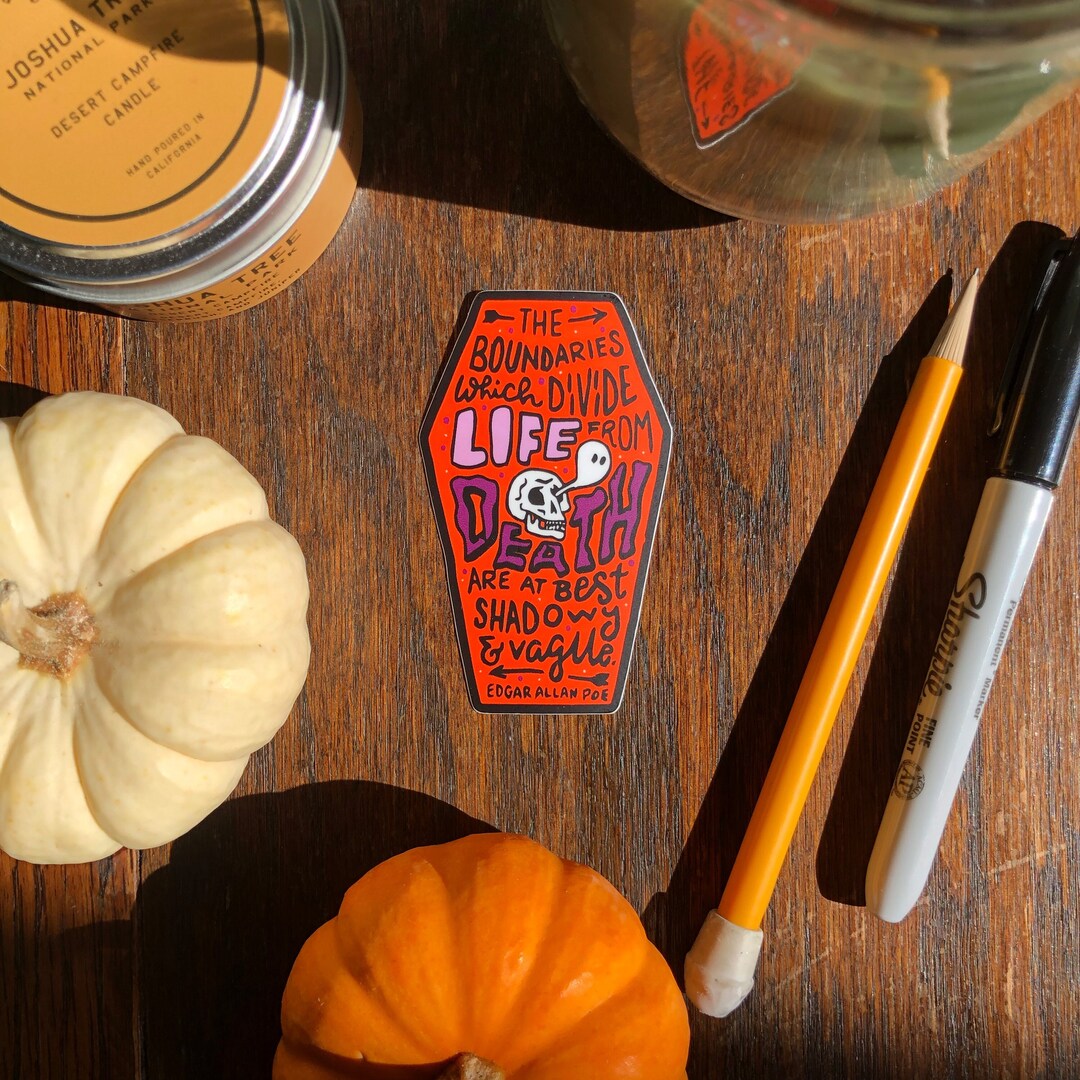 Hand-lettered Life From Death Sticker, Edgar Allan Poe Sticker, Fall ...