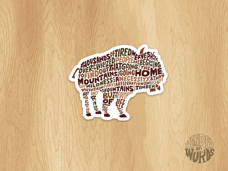 Hand-lettered Bison Sticker, Bison Art Sticker, John Muir Sticker ...