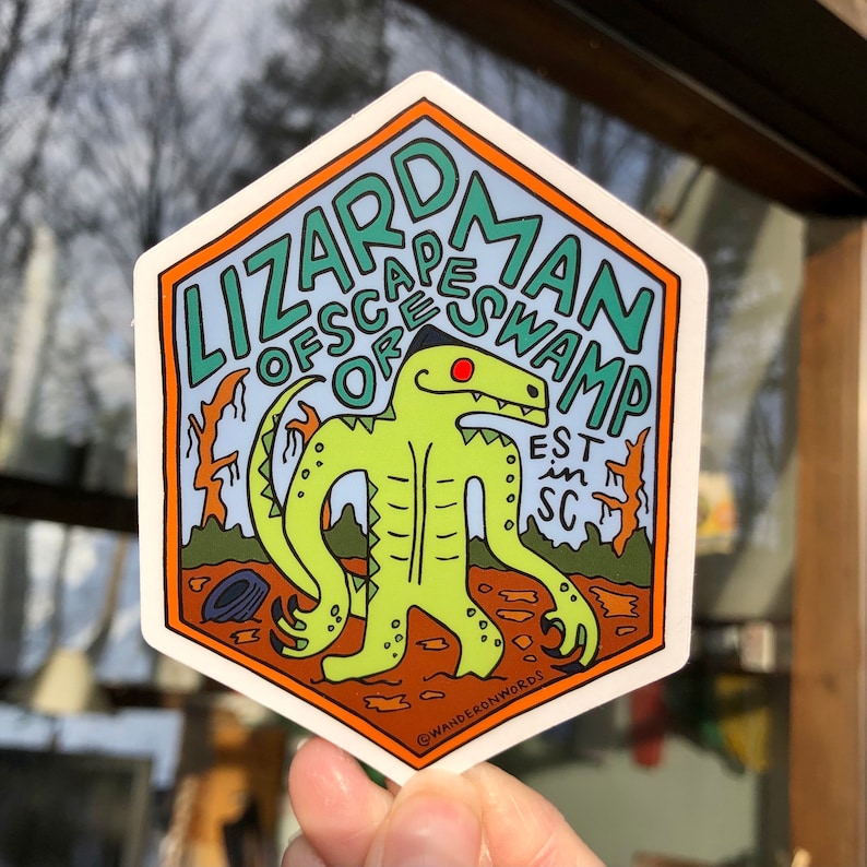 Hand-lettered Lizard Man of Scape Ore Swamp Sticker, South Carolina ...