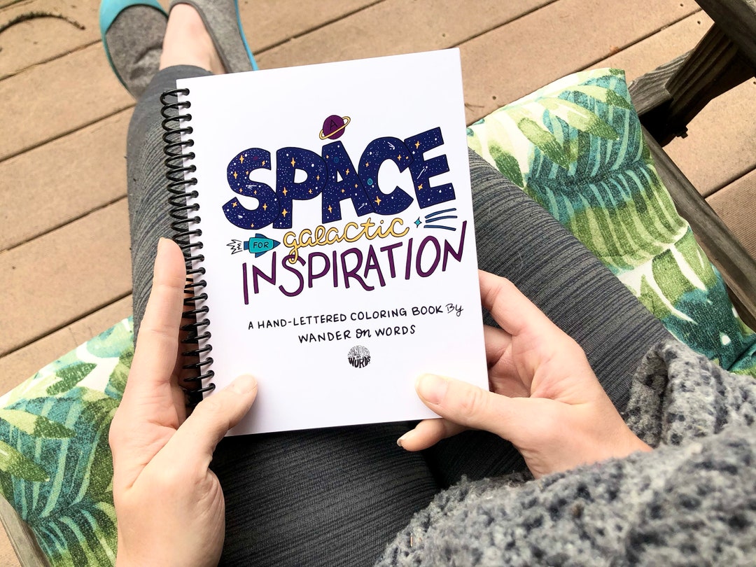 Hand-lettered Space for Galactic Inspiration Coloring Book by Wander on ...