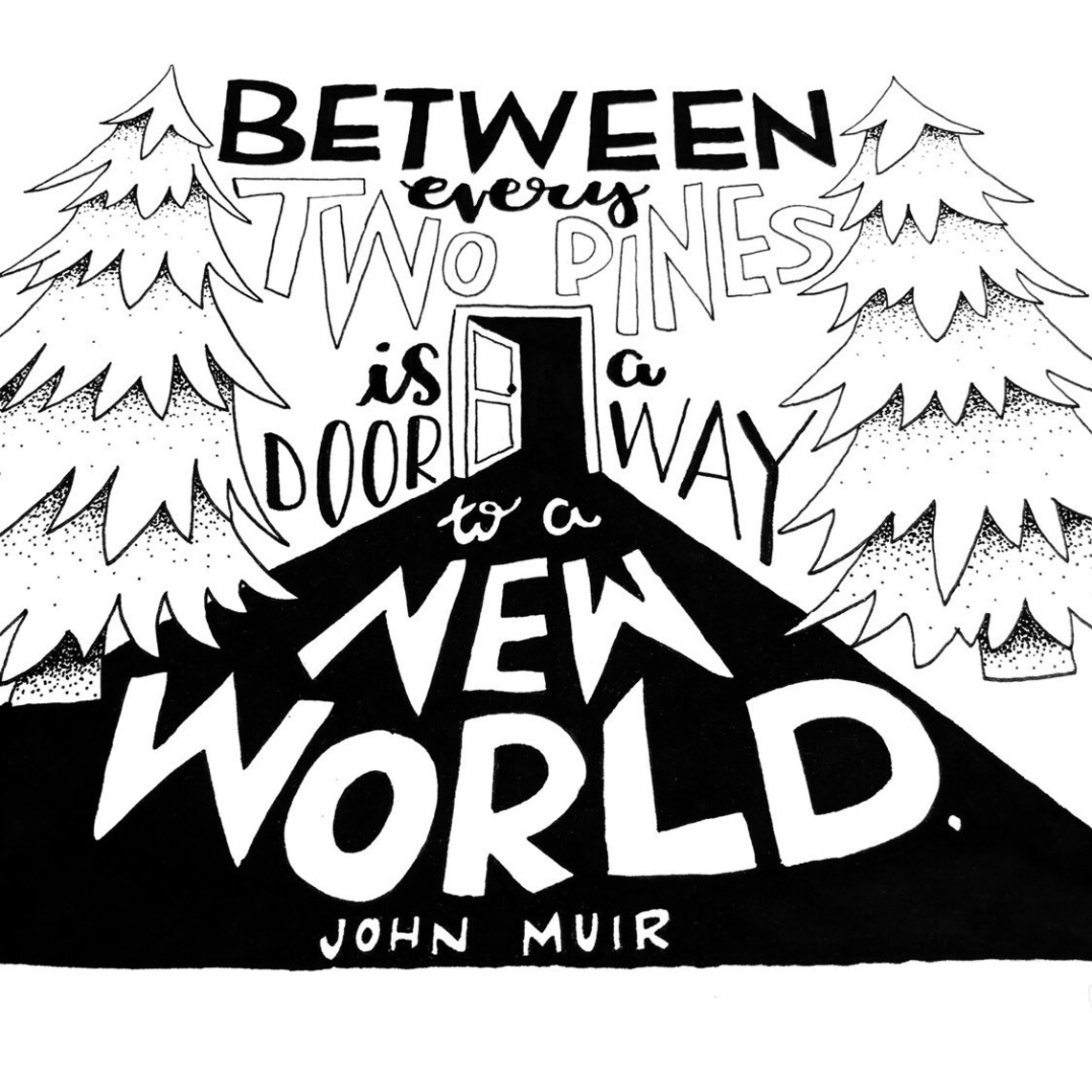 Hand-lettered Between Two Pines Card John Muir Card Nature | Etsy