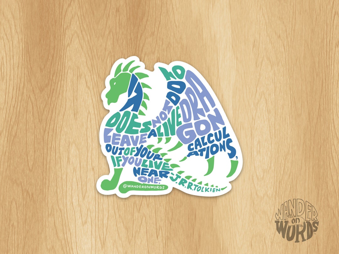 Hand-lettered Dragon Sticker, Dragon Art, Tolkien Sticker, Hobbit ...