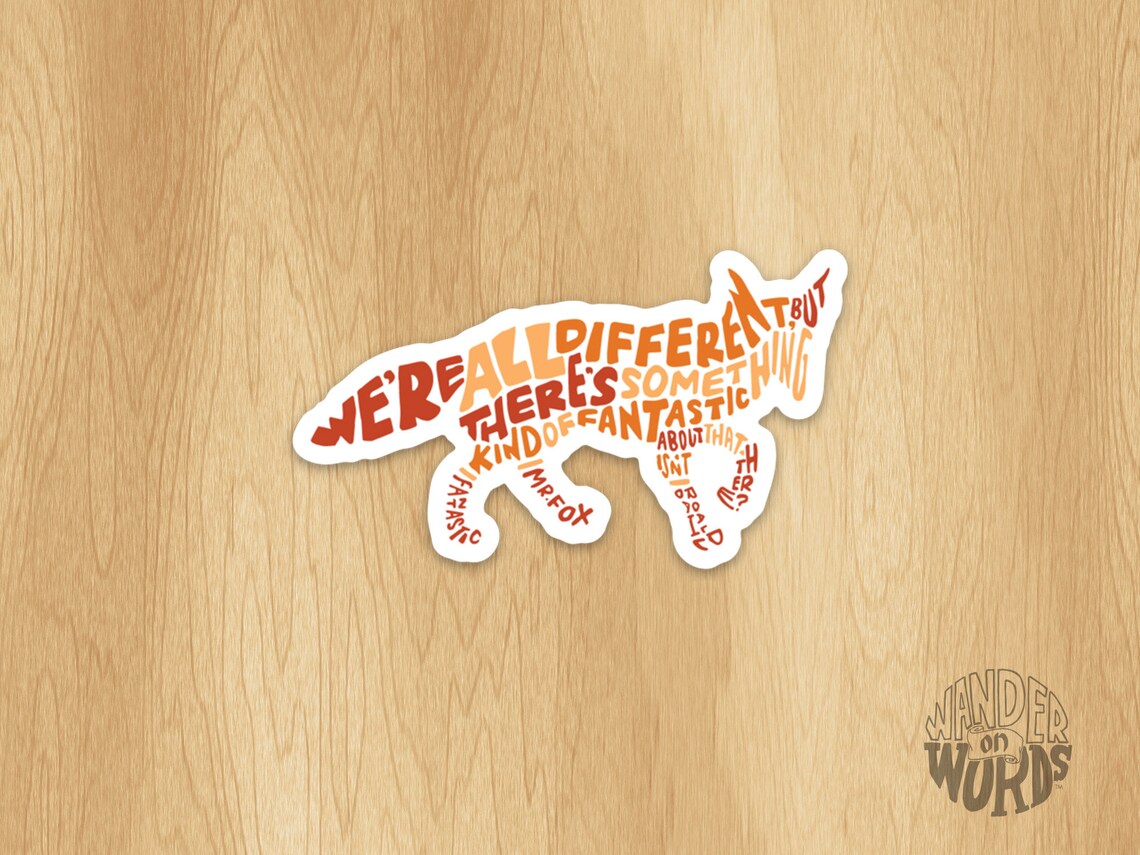 Hand-lettered Fantastic Fox Sticker, Fox Shape Sticker, Inspirational ...
