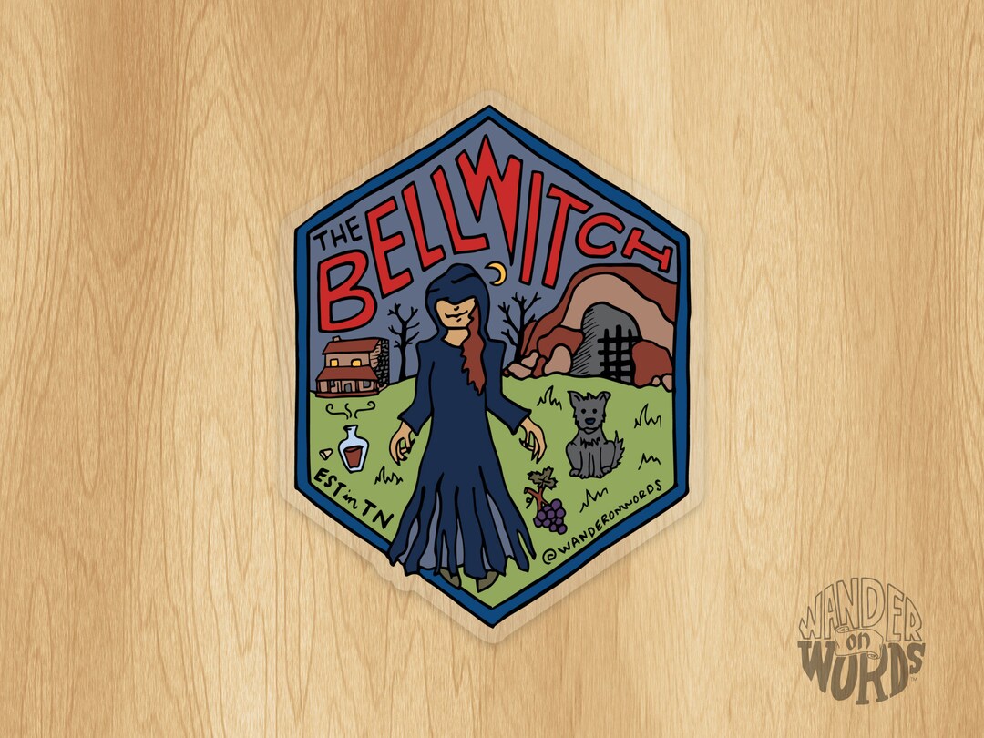 Hand-lettered Bell Witch Sticker, Tennessee Sticker, Folklore Sticker ...