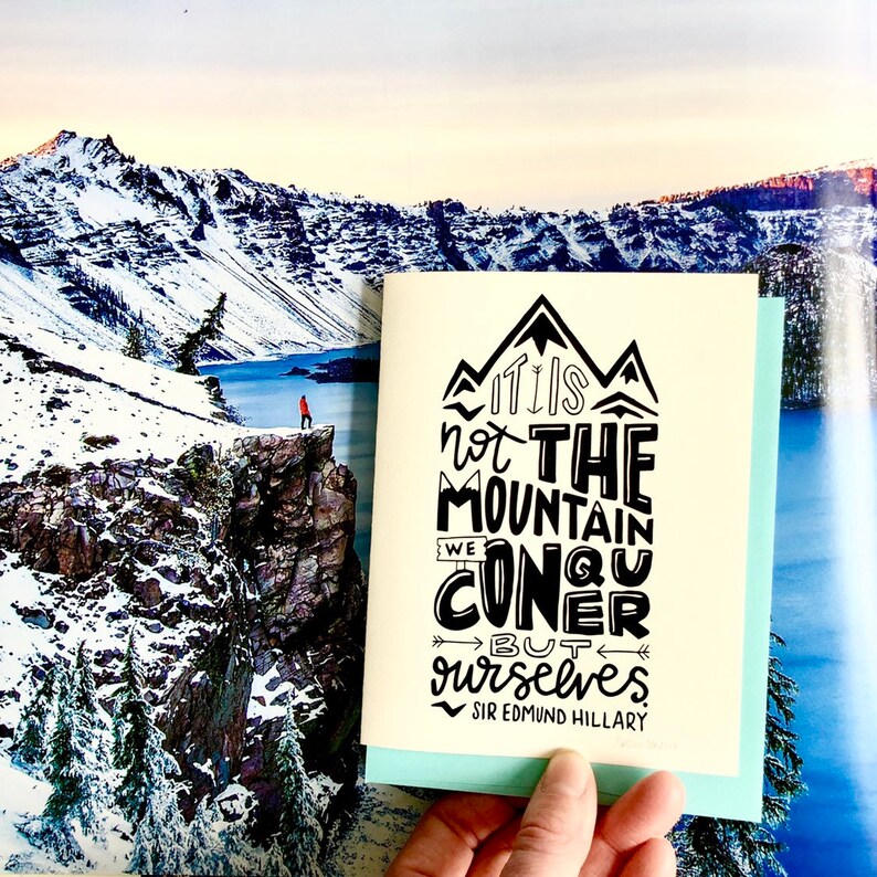 Hand-lettered Mountain Conquerer Card, Inspirational Hand-lettered Card ...