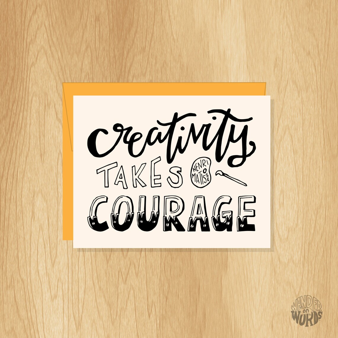 Hand-lettered Creativity Takes Courage Card Henri Matisse | Etsy