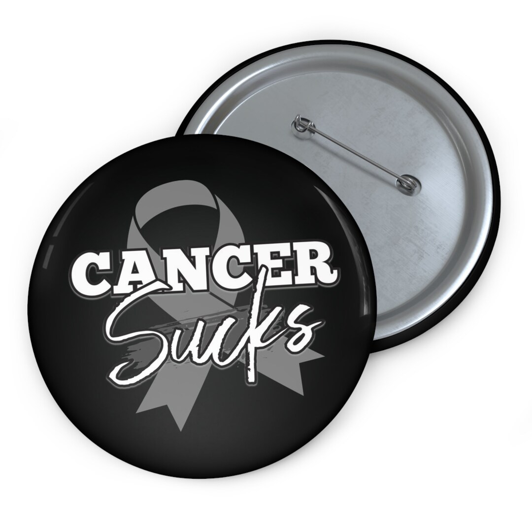 Cancer Sucks Button Awareness Pin - Etsy