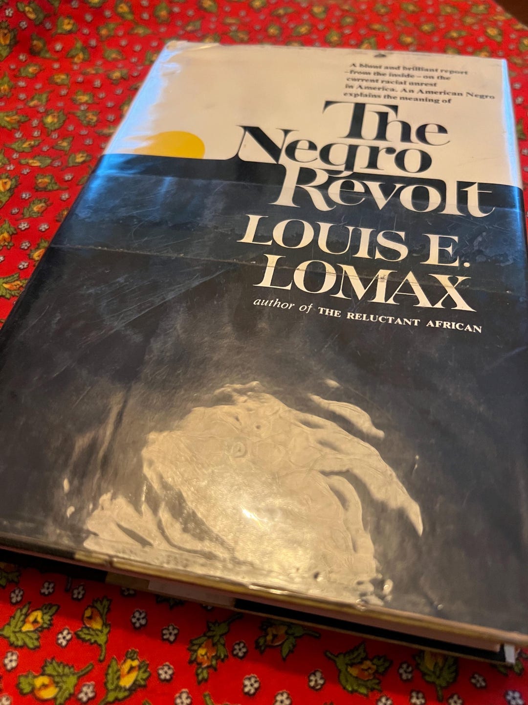 Louis E. Lomax THE NEGRO REVOLT 1st Edition First in Mylar Vg Plus - Etsy