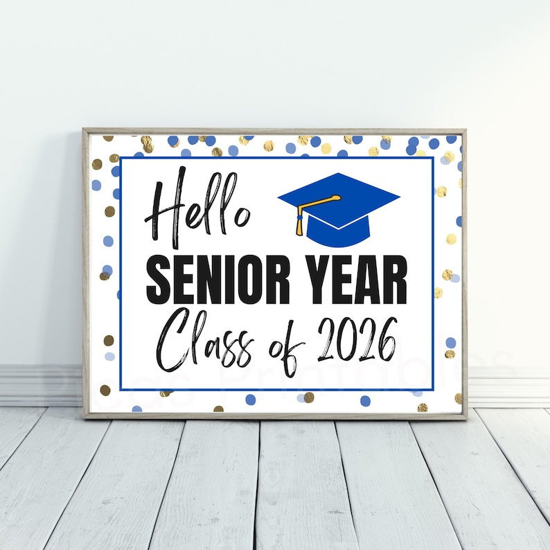 Senior Class of 2026, First Day of Senior Sign, Printable First Day ...