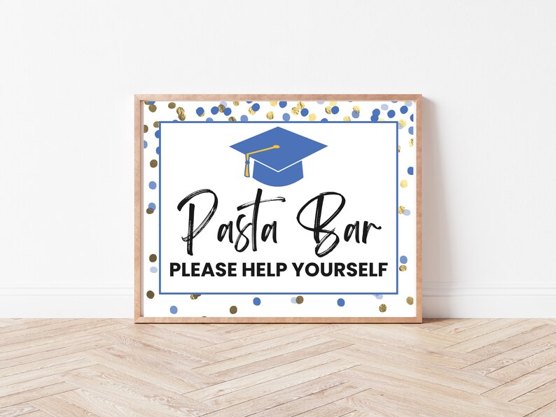 Graduation Party Pasta Bar Sign, Open House Sign, Graduation Party ...