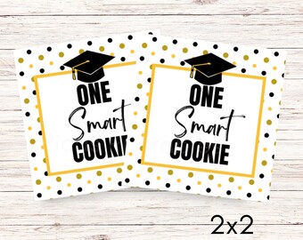 Printable Graduation Gift Tags, One Smart Cookie, High School ...