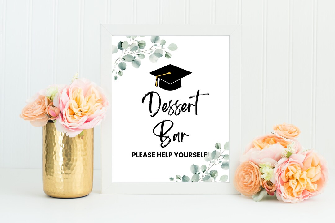 Graduation Dessert Table Sign, Printable Graduation Treat Table Sign ...