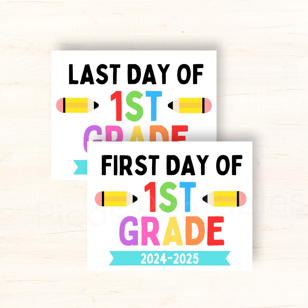First Day of First Grade 2024, Printable Back to School Sign, First Day ...