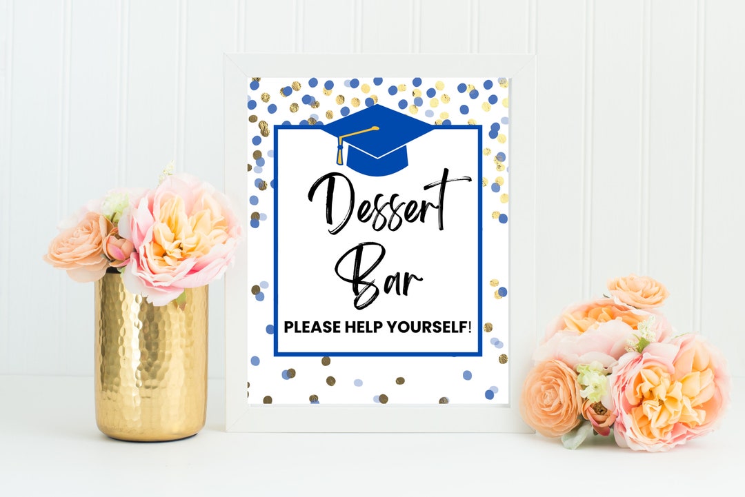 Graduation Dessert Table Sign, Printable Graduation Treat Table Sign ...