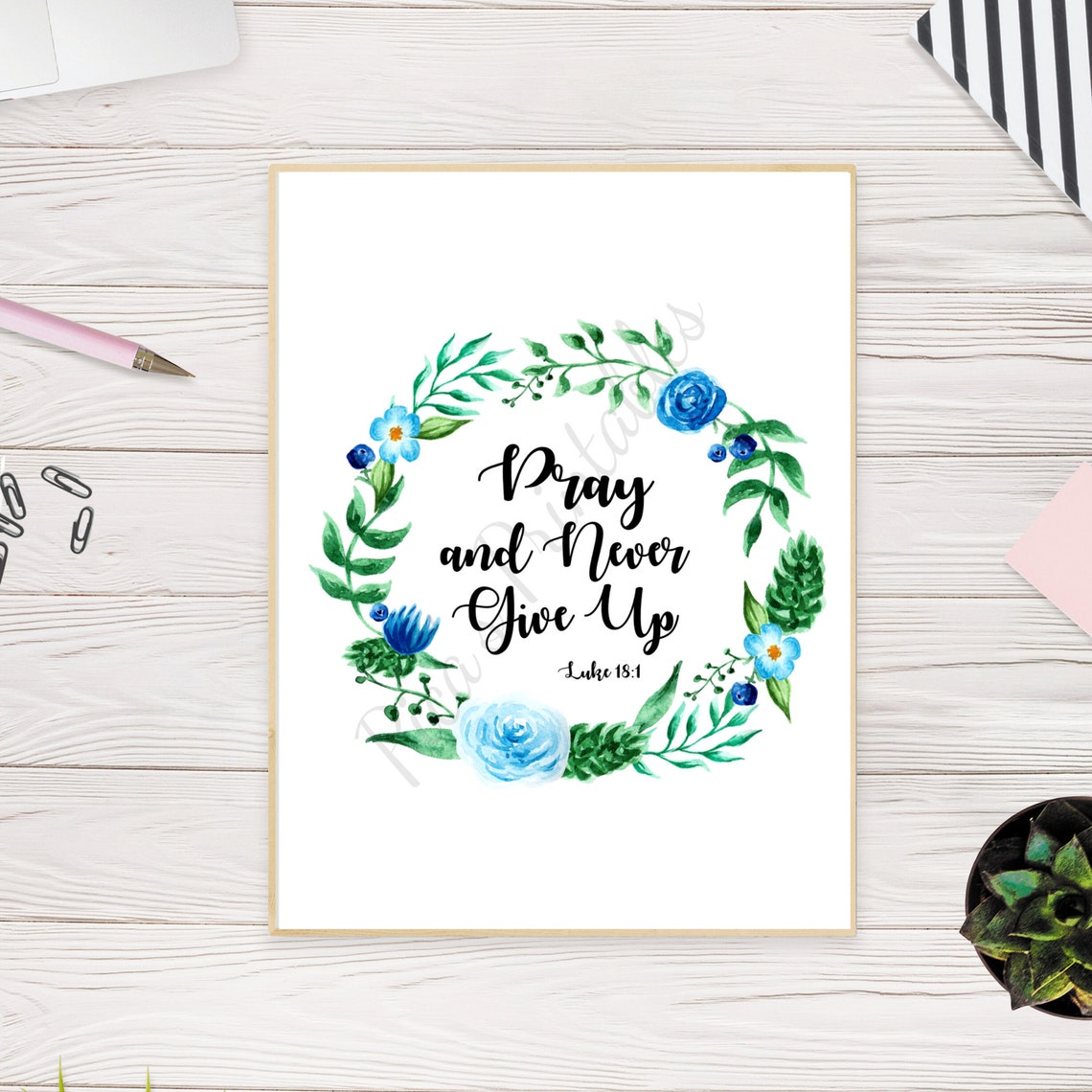 Always Pray, Never Give up Print, Pray Without Ceasing, Always Pray ...