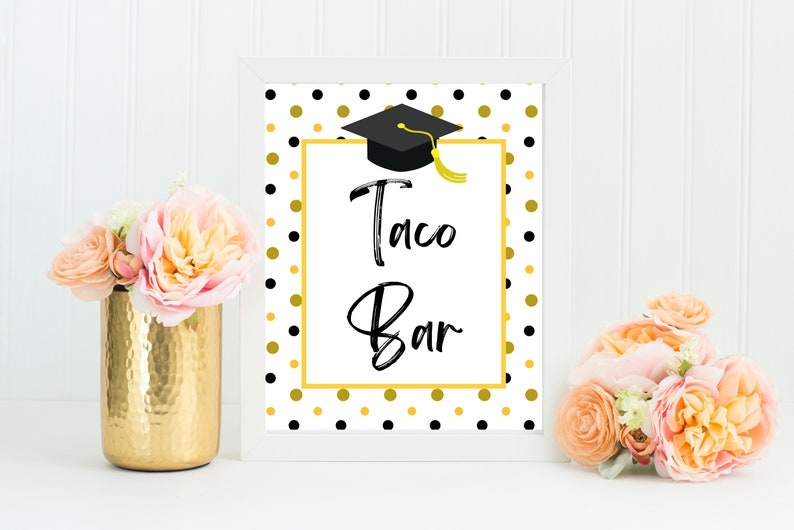 Graduation Party Taco Bar Sign, Build Your Own Taco Sign, Graduation ...