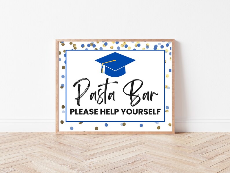 Graduation Party Pasta Bar Sign, Open House Sign, Graduation Party ...