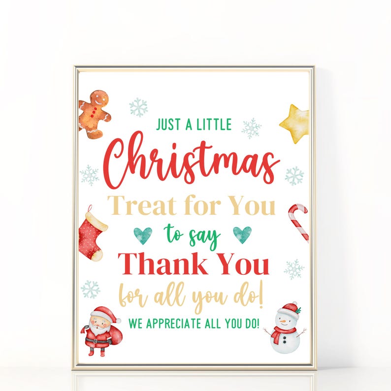 Christmas Treat Thank You Sign Holiday Appreciation Sign Teacher ...