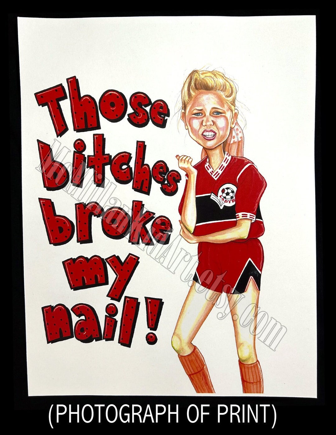 Get Those Nail Breakers! Movie Quote Print - Etsy