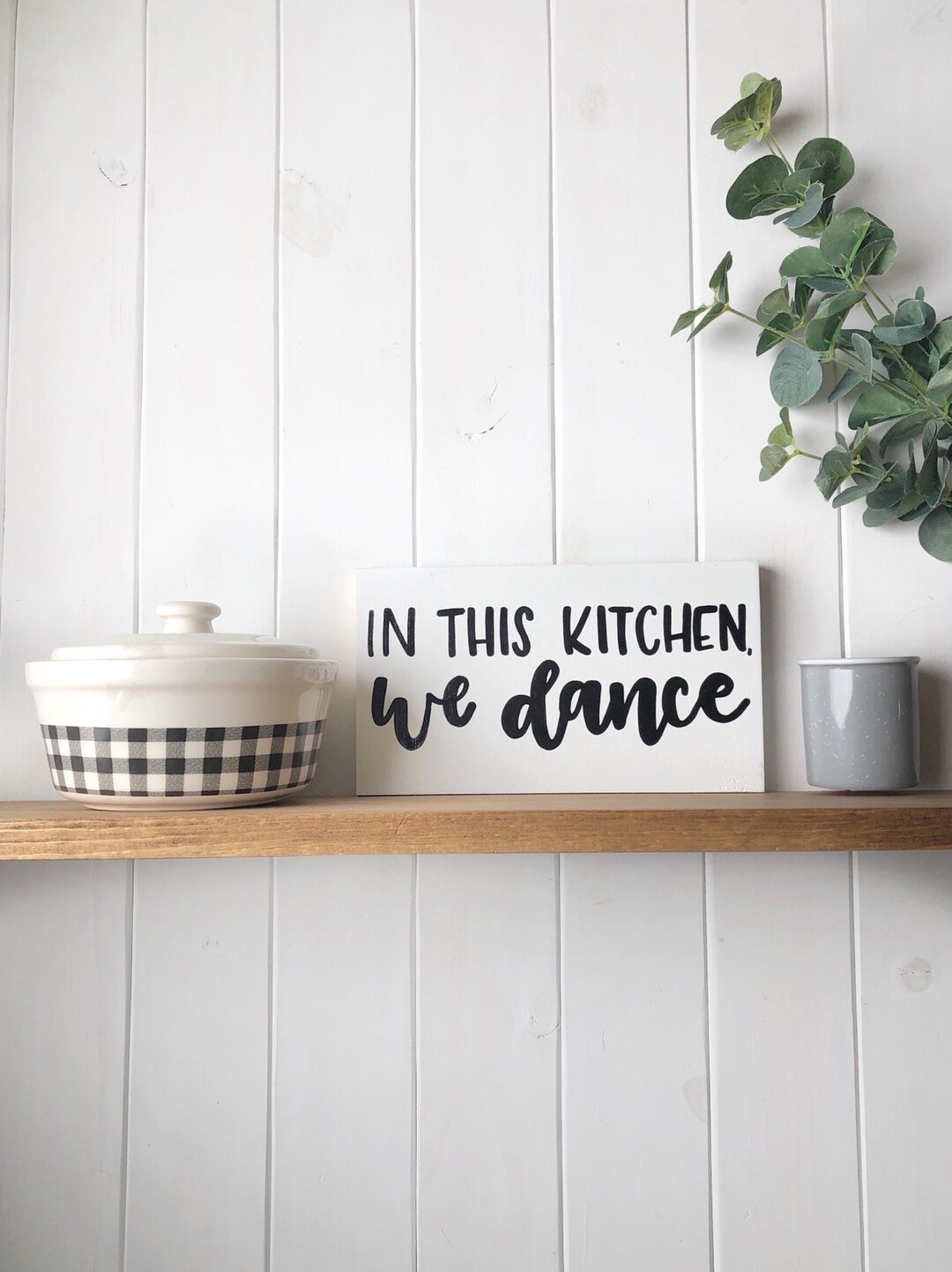 In This Kitchen We Dance- Kitchen Sign- Farmhouse Kitchen Decor- Rustic ...