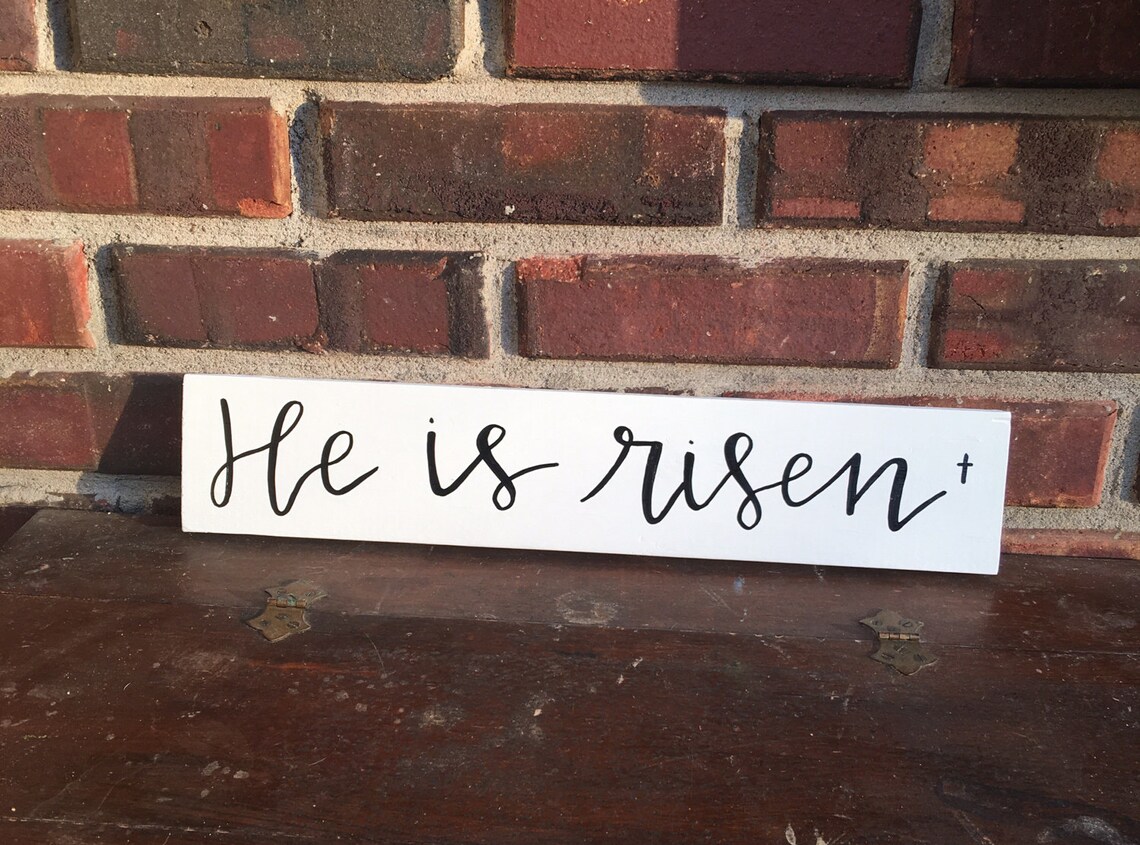 He is Risen Easter Sign Christian Easter Sign He is Risen - Etsy