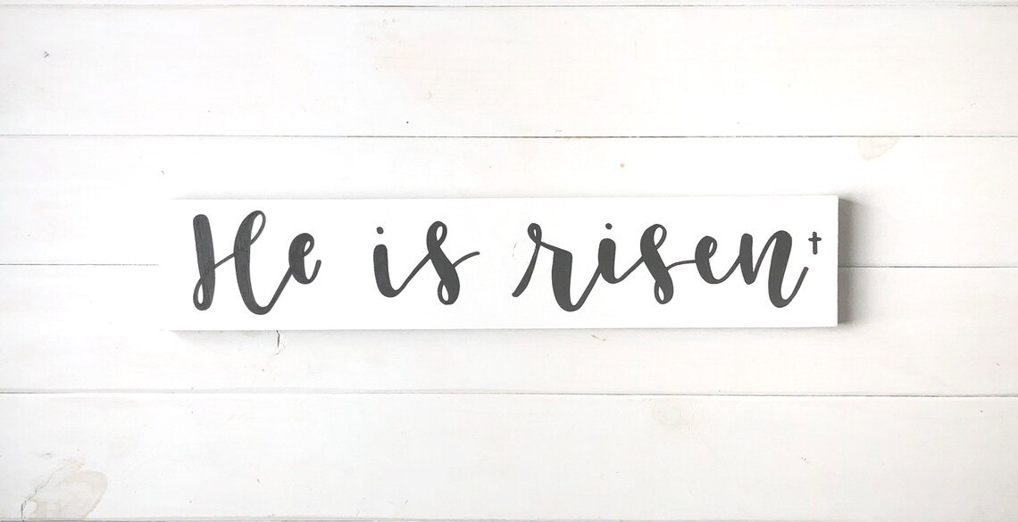 He is Risen Easter Sign Christian Easter Sign He is Risen - Etsy