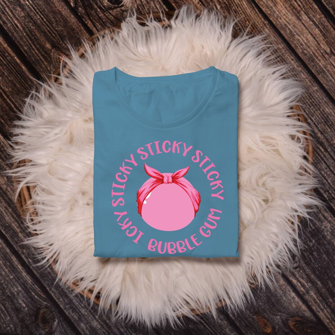 Ms Rachel Sticky Bubblegum Sublimation Design | Icky Sticky Bubble Gum ...