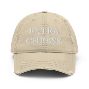 Extra Cheese Distressed Dad Hat, Unisex Embroidered Cheese Lover Hat ...