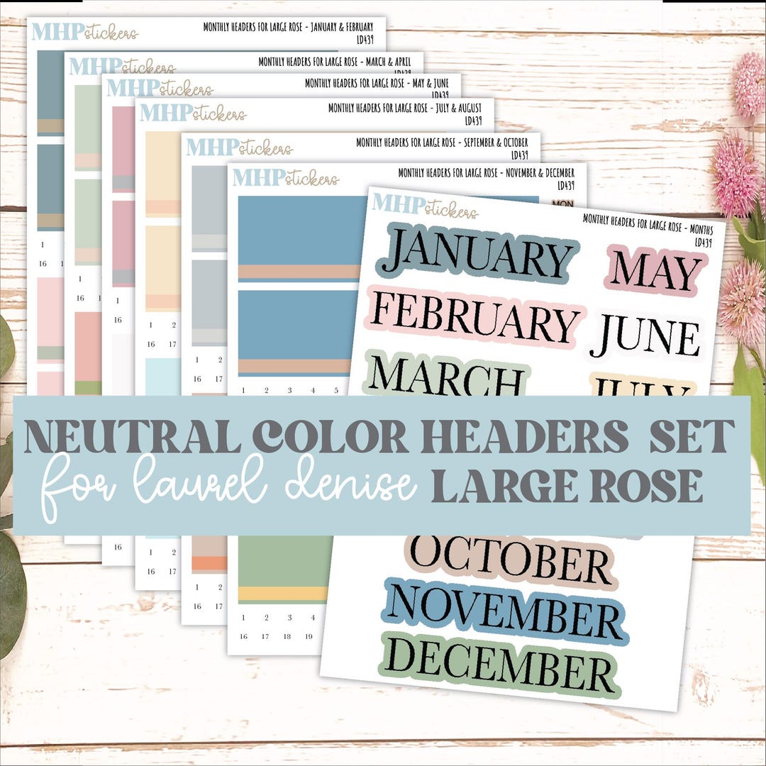 Neutral Color Monthly Headers Set for the Large Rose Laurel Denise ...