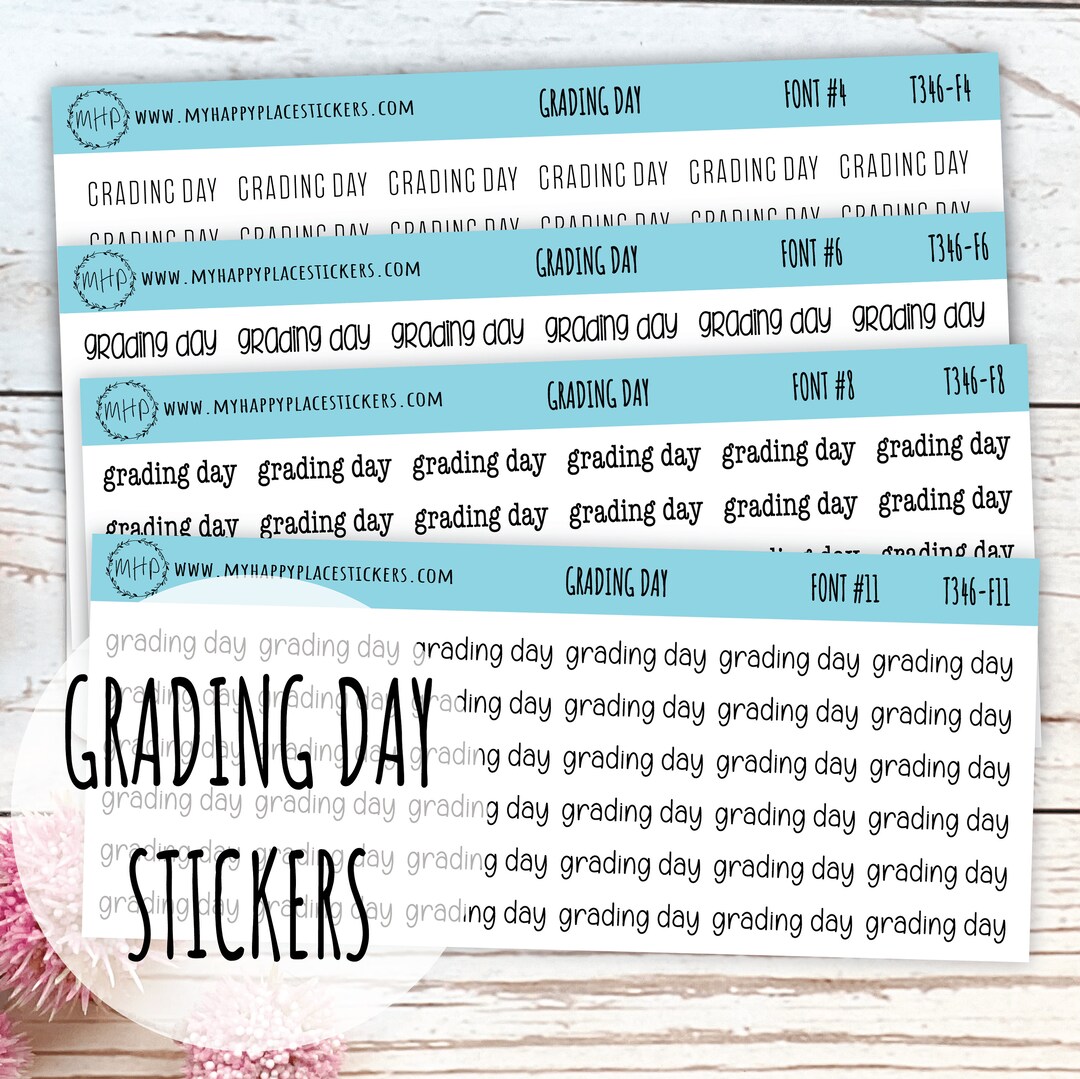GRADING DAY Stickers for Planner and Bullet Journals. 11 Fonts to ...