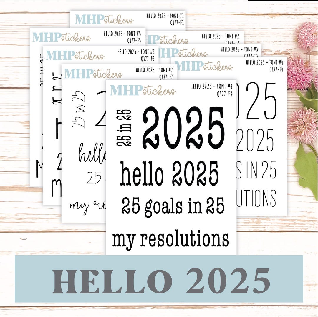 Hello 2025 Stickers. 2025 Goals and Resolution Stickers || Q177 - Etsy