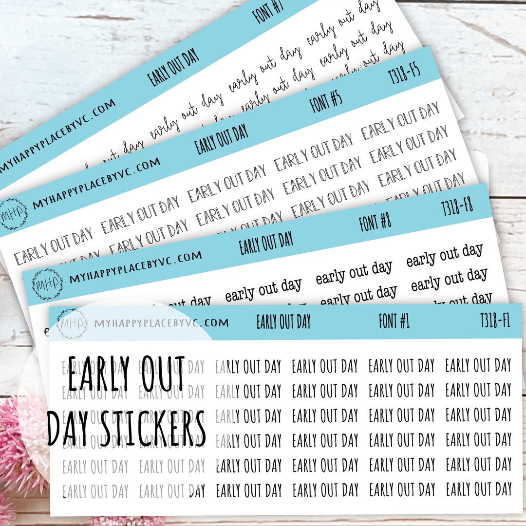 EARLY OUT DAY Stickers for Calendars, Teacher Planner, and Bullet ...