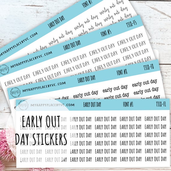 EARLY OUT DAY Stickers for Calendars Teacher Planner and - Etsy