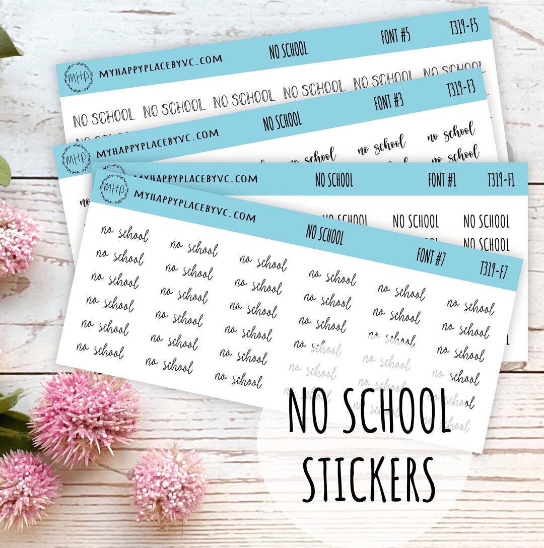 Script NO SCHOOL Stickers for Planners || T319 - Etsy