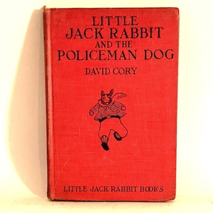 Little Jack Rabbit and the Policeman Dog: 1925 Antique Book - Etsy